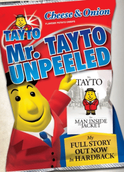 Tayto: Mr Tayto's autobiography 'cutting edge 21st century marketing ...